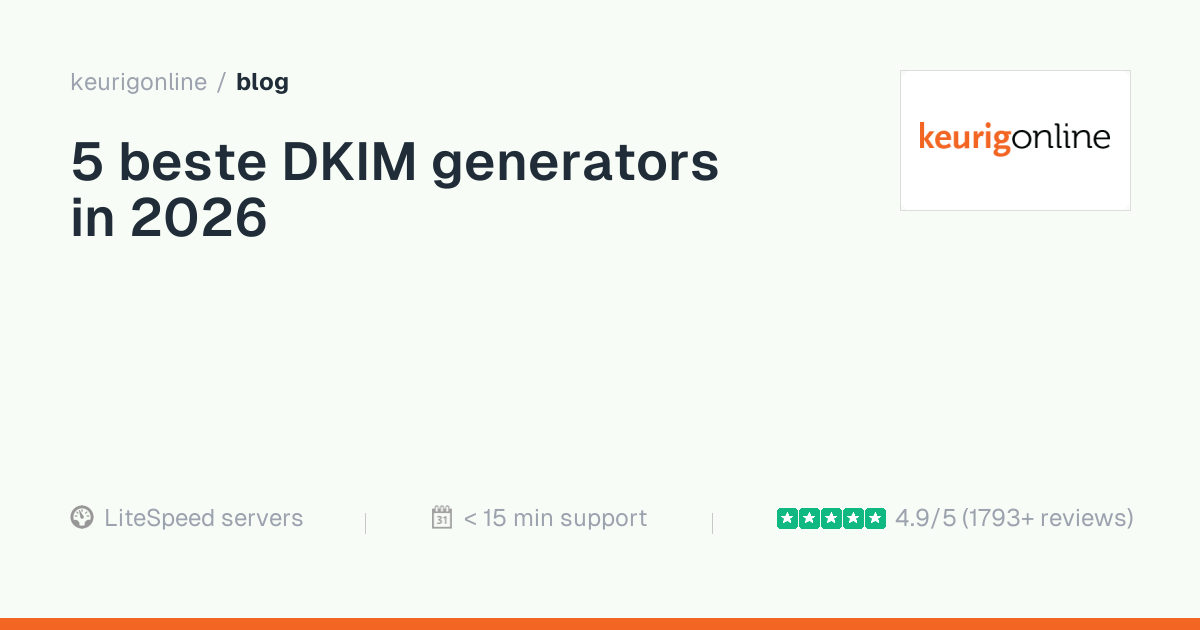 5 beste DKIM generators in 2026